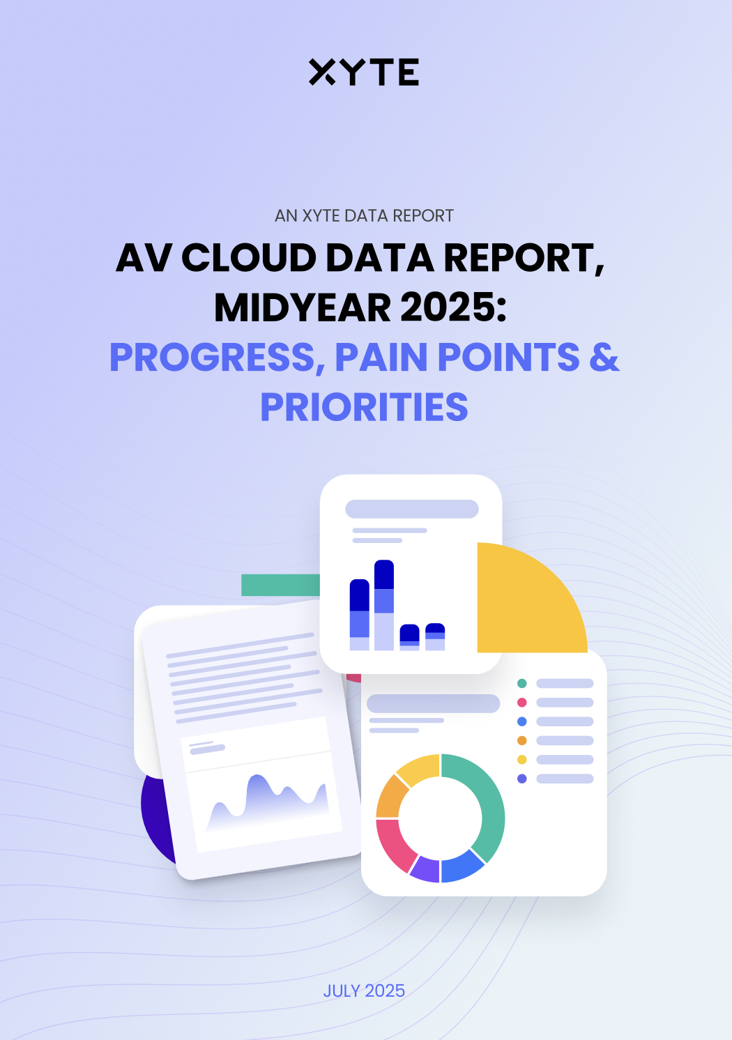 AV Cloud Data Report, Midyear 2025: Progress, Pain Points & Priorities
